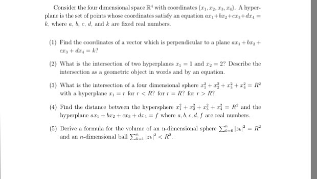 Solved Consider the four dimensional space R^4 with | Chegg.com