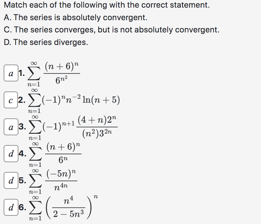 Solved Match each of the following with the correct | Chegg.com
