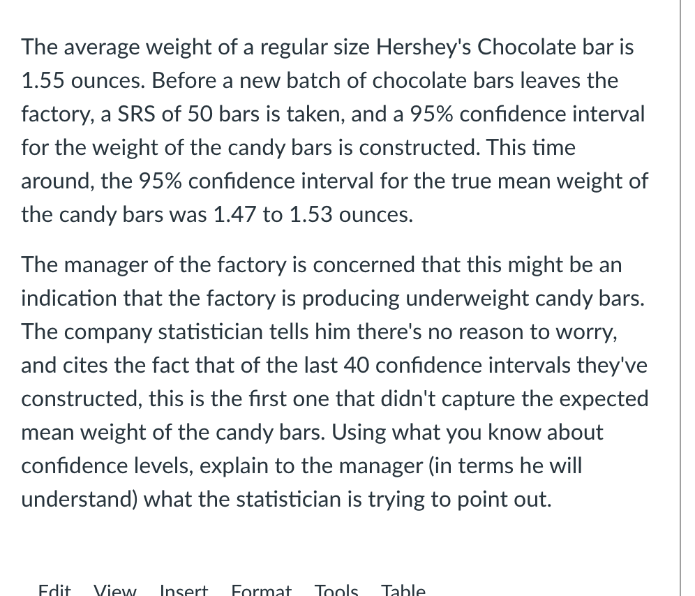 Solved The average weight of a regular size Hershey's | Chegg.com