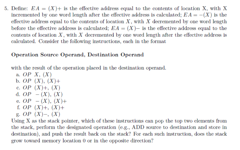 Solved Define: EA=(x)+ ﻿is the effective address equal to | Chegg.com