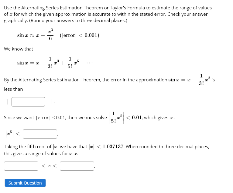 Solved Use the Alternating Series Estimation Theorem or | Chegg.com
