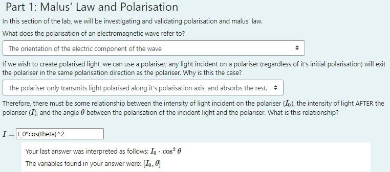 Solved Part 1: Malus' Law and Polarisation In this section | Chegg.com