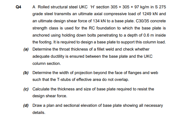 Solved Q4 A Rolled structural steel UKC 'H' section 305 x | Chegg.com