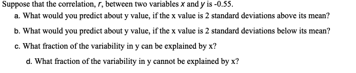 Solved Suppose that the correlation, r, between two | Chegg.com