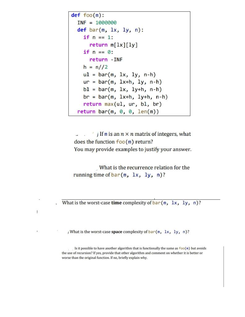 Solved def foo(m): INF = 1000000 def bar(m, lx, ly, n): if n | Chegg.com