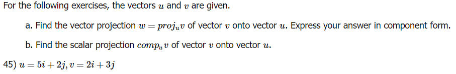 Solved For the following exercises, the vectors u and v are | Chegg.com