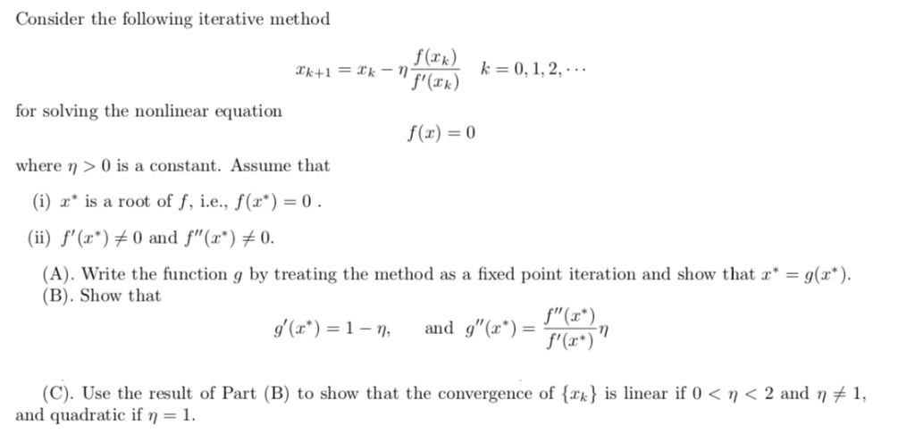 Solved Consider the following iterative method f(n) k=0, | Chegg.com