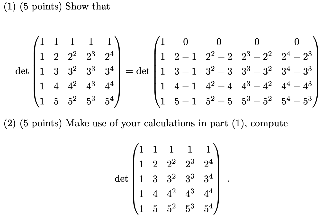 Solved (1) (5 points) Show that | Chegg.com