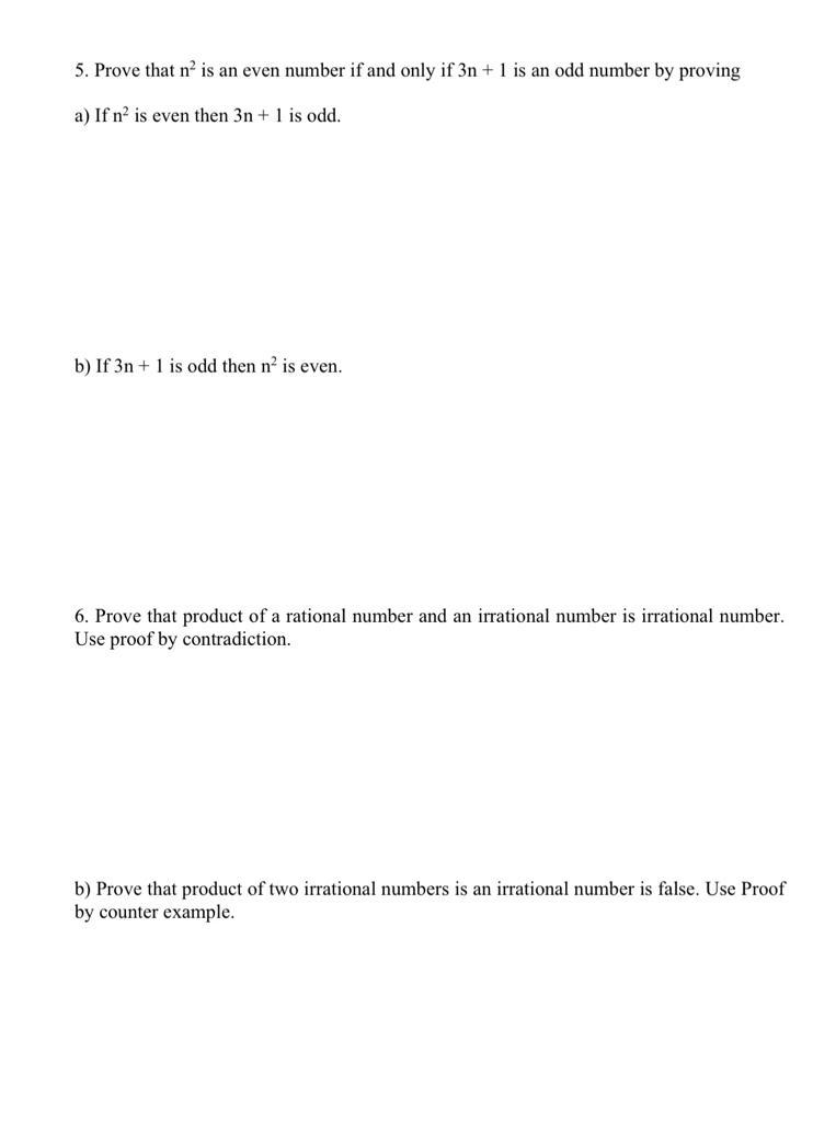 Solved 5. Prove that n2 is an even number if and only if | Chegg.com