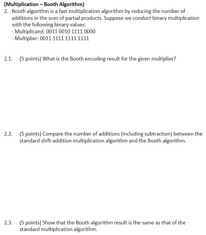 Solved (Multiplication – Booth Algorithm) 2. Booth algorithm | Chegg.com
