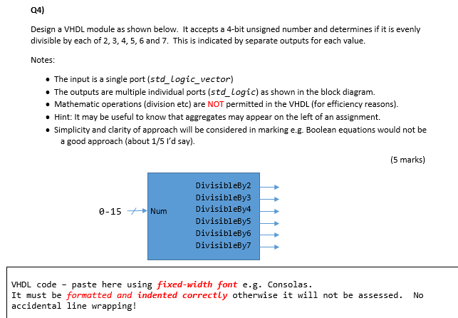 Q4) Design a VHDL module as shown below. It accepts a | Chegg.com
