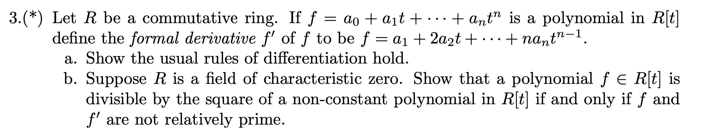 Solved 3. (∗) Let R be a commutative ring. If | Chegg.com