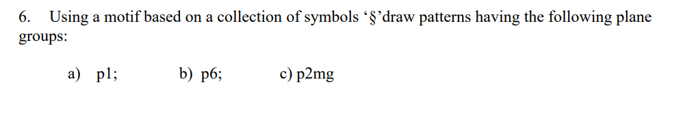 Solved Using a motif based on a collection of symbols | Chegg.com
