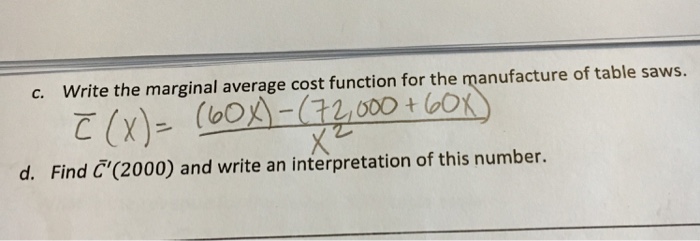 Solved c. Write the marginal average cost function for the | Chegg.com