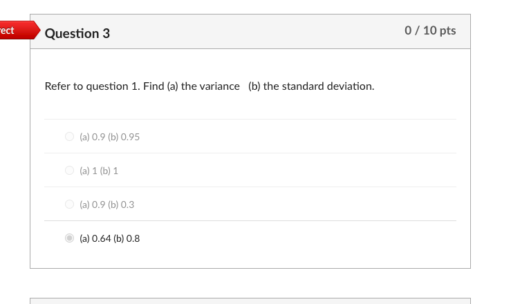 Solved rect Question 1 0 / 10 pts Given the following | Chegg.com