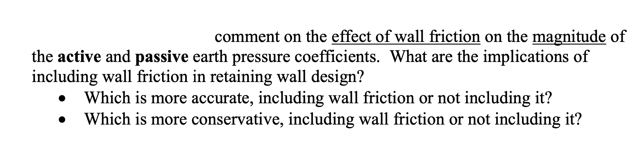 Solved comment on the effect of wall friction on the | Chegg.com