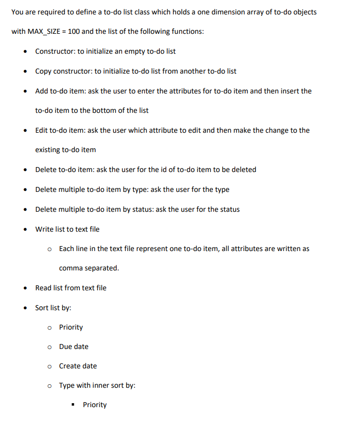 Solved You are asked to create to to-do list program to | Chegg.com