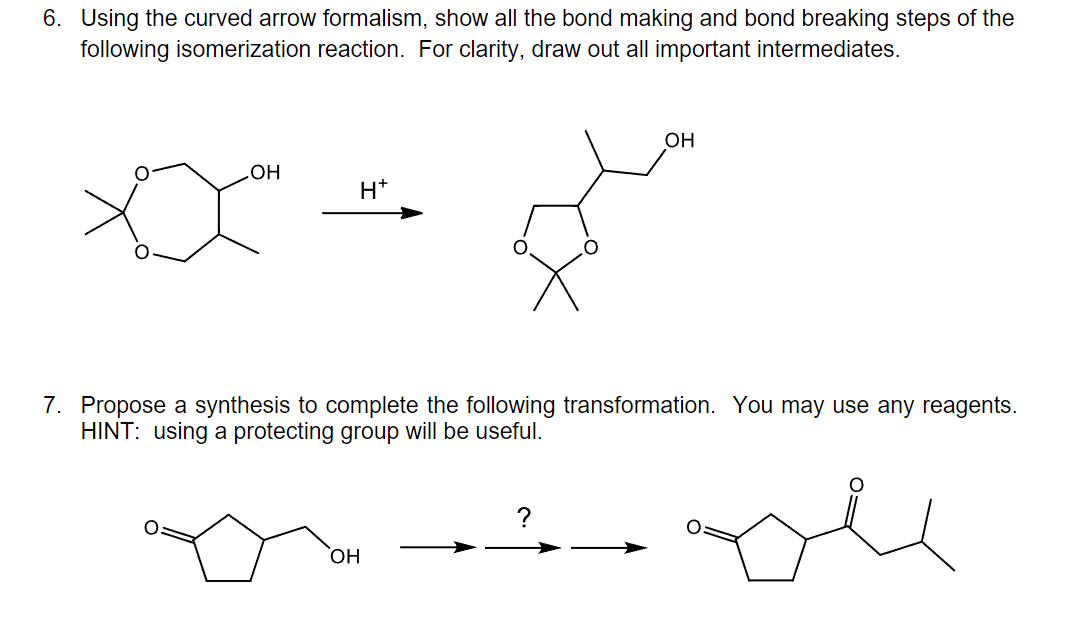 Solved 6. ﻿Using the curved arrow formalism, show all the | Chegg.com