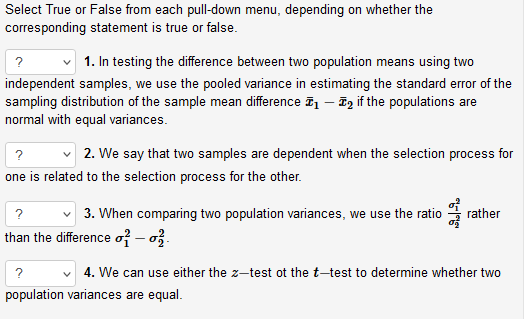 Solved Select True or False from each pull-down menu, | Chegg.com