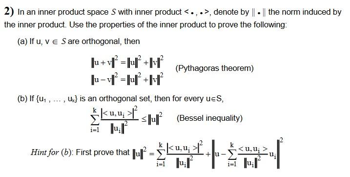 Solved 2) In an inner product space S with inner product | Chegg.com