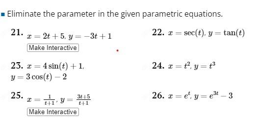 Solved • Eliminate the parameter in the given parametric | Chegg.com