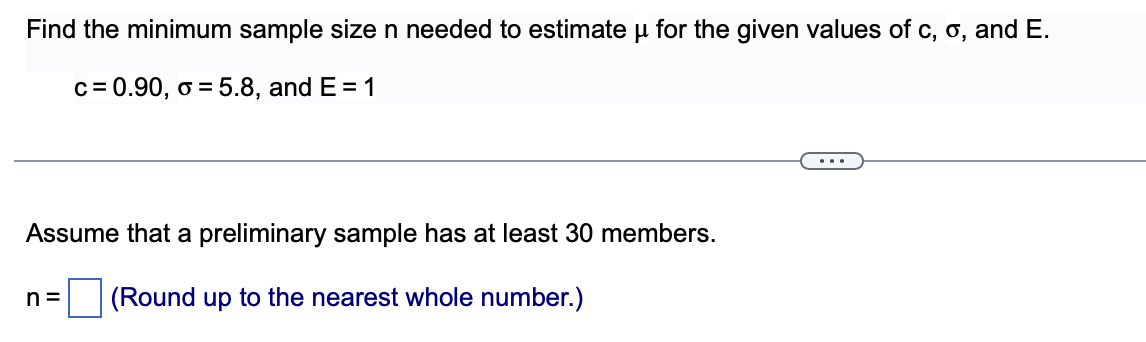 Solved Find the minimum sample size n needed to estimate u | Chegg.com