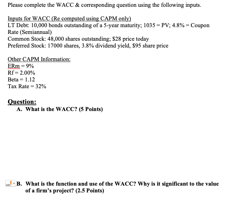 Solved Please complete the WACC & corresponding question | Chegg.com