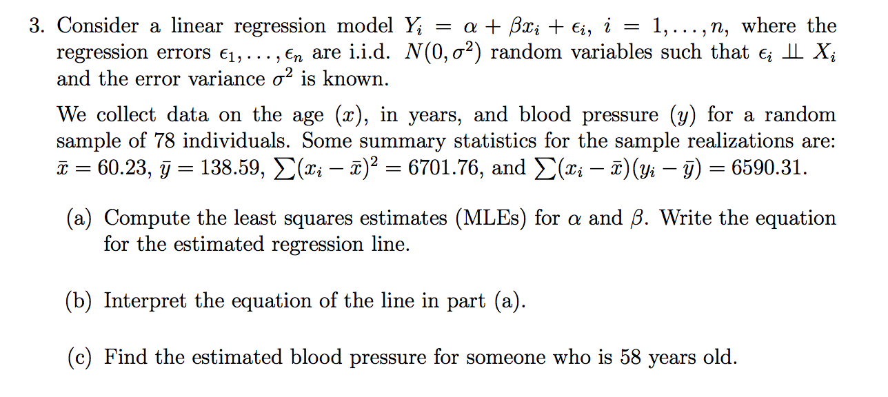 Solved = 3. Consider a linear regression model Yi a + Bxi + | Chegg.com