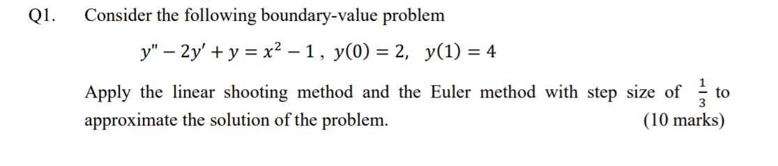 Solved Q1. Consider the following boundary-value problem y" | Chegg.com