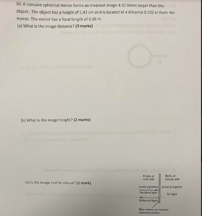 Solved 16. A concave spherical mirror forms an inverted | Chegg.com
