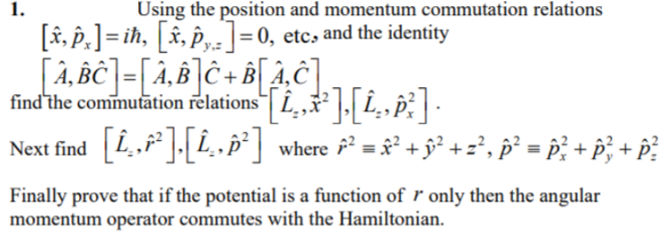 Solved 1 Using The Position And Momentum Commutation