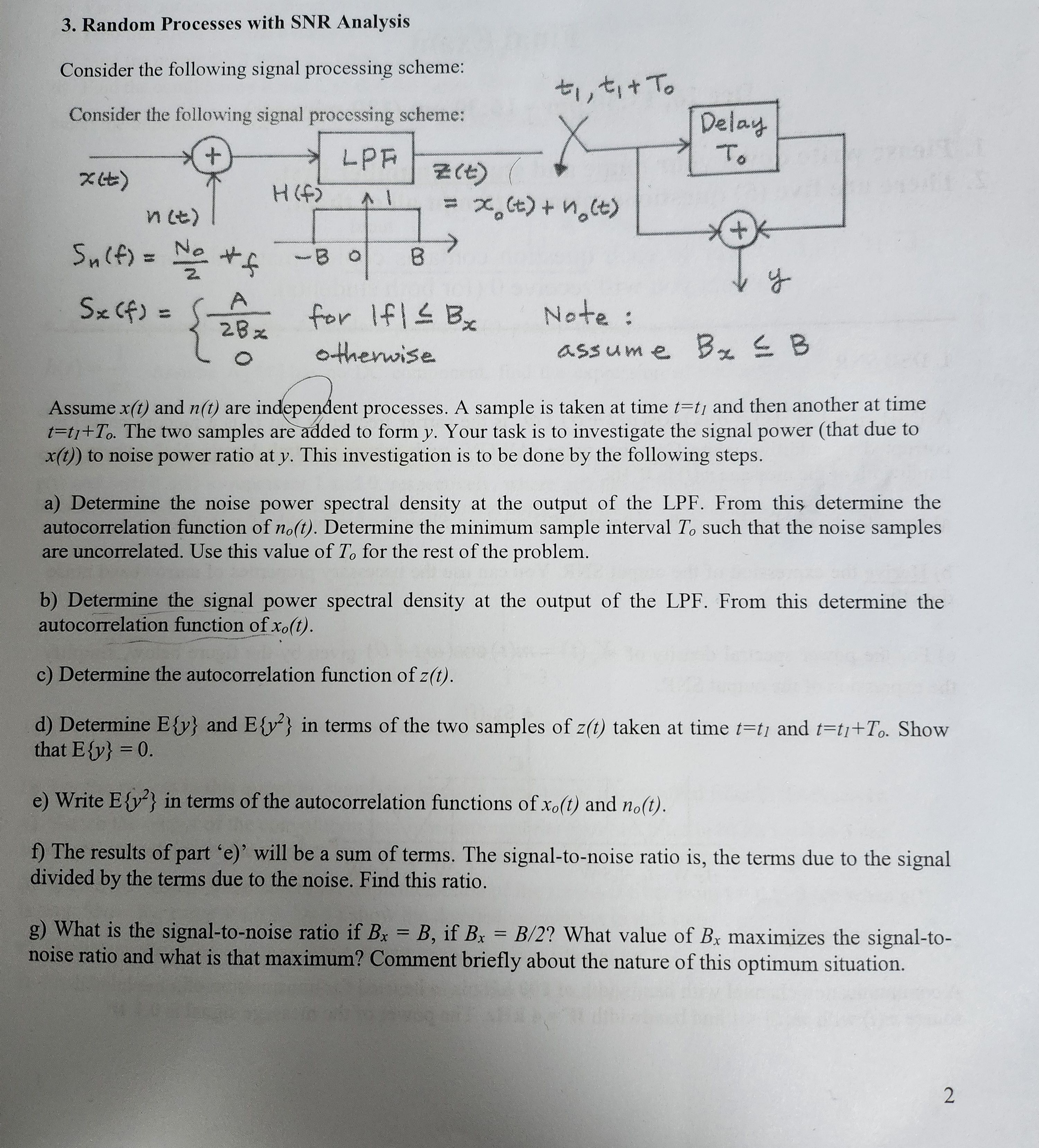 Solved 3 Random Processes With Snr Analysis Consider The