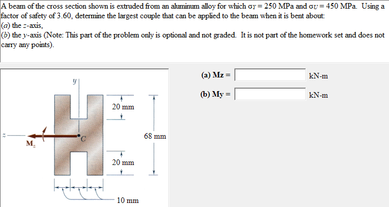 Solved A beam of the cross section shown is extruded from an | Chegg.com