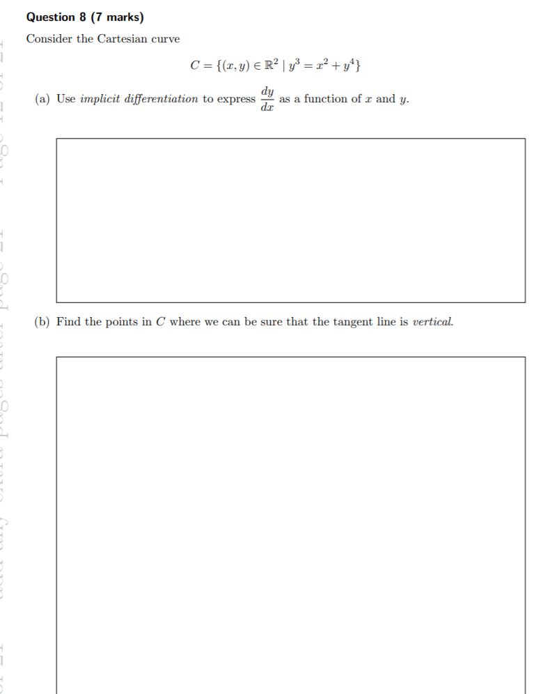 Solved Question 8 (7 marks) Consider the Cartesian curve C = | Chegg.com Solved Question 8 (7 marks) Consider the Cartesian curve C = | Chegg.com