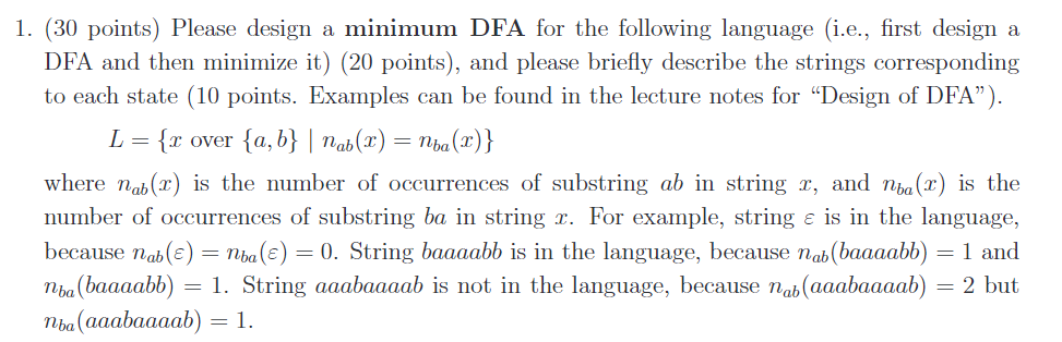 Solved 1. (30 points) Please design a minimum DFA for the | Chegg.com