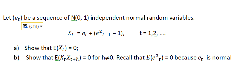 Solved Let (et) be a sequence of N(0,1) independent normal | Chegg.com