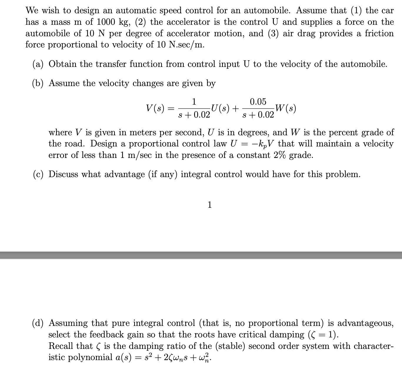 Solved We wish to design an automatic speed control for an | Chegg.com