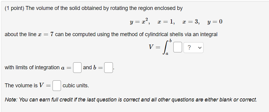 Solved (1 point) The volume of the solid obtained by | Chegg.com