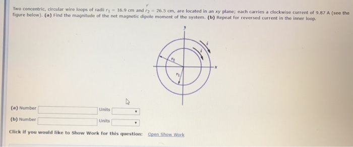Solved Two concentric, circular wire loops of radii r_1 = | Chegg.com