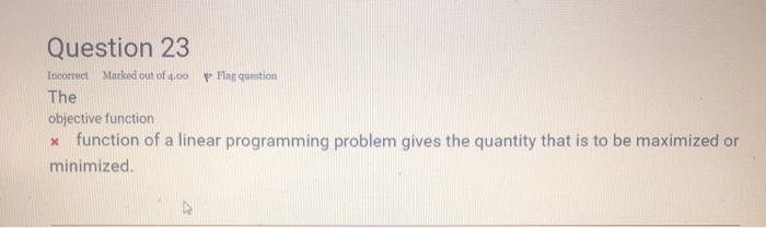 The _________ function of a linear programming | Chegg.com