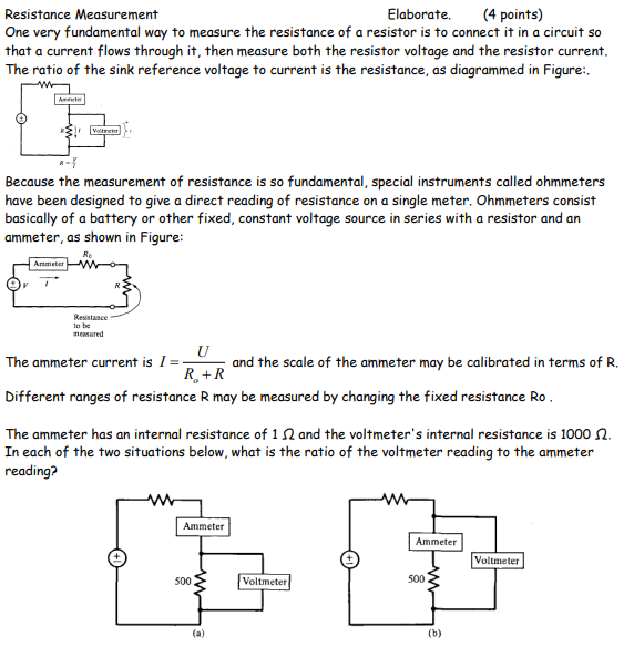 Solved Resistance Measurement Elaborate. (4 points) One very | Chegg.com