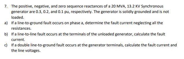 Solved 7. The positive, negative, and zero sequence | Chegg.com
