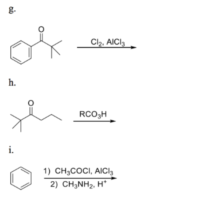 Solved ok Cl2, AICI: h. RCO3H i. 1) CH3COCI, AICI: 2) | Chegg.com