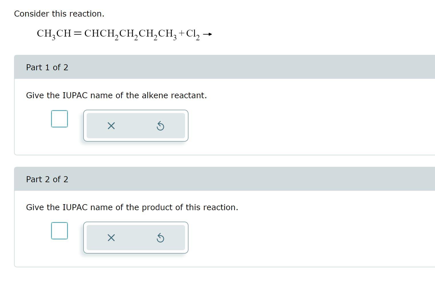 Solved Consider this reaction. CH3CH=CHCH2CH2CH2CH3+Cl2→ | Chegg.com