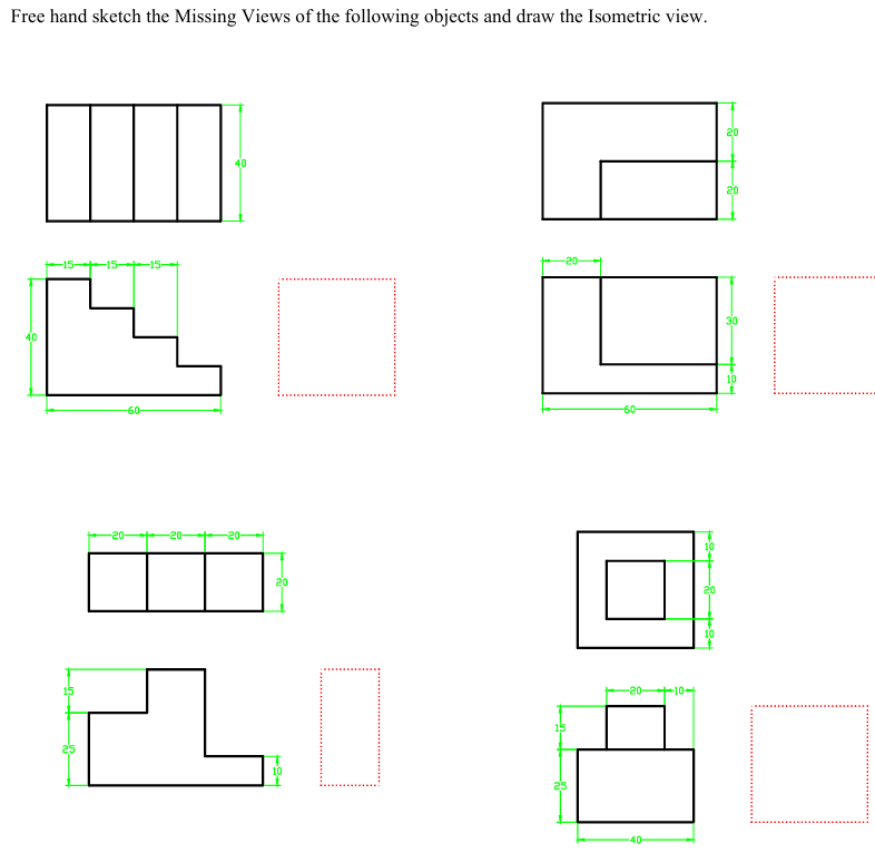 Solved Free hand sketch the Missing Views of the following | Chegg.com