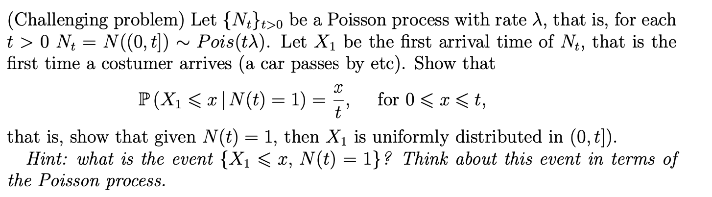 Solved (Challenging problem) Let {Nt}t>0 be a Poisson | Chegg.com