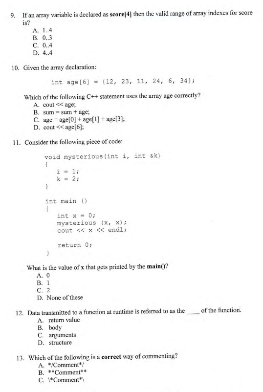 Solved 9. If an array variable is declared as score[4] then | Chegg.com