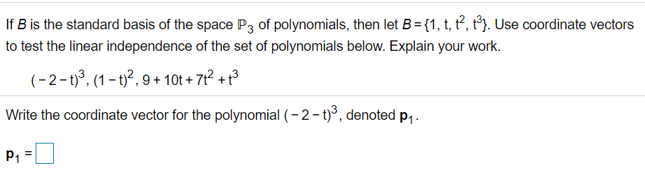 Solved If B is the standard basis of the space P3 of | Chegg.com