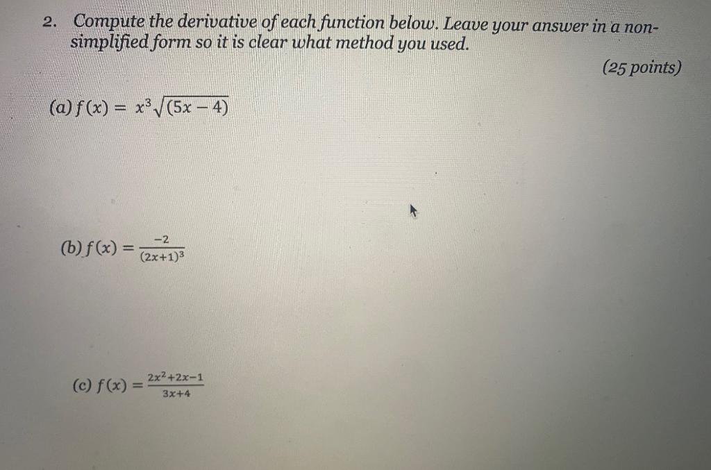 Solved 2. Compute the derivative of each function below. | Chegg.com