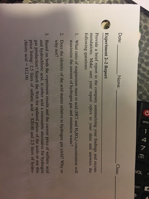 Solved Date: Name: Class: Experiment 2-2 Report Provide a | Chegg.com